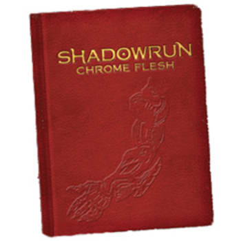 Shadowrun 5th Edition Chrome Flesh Limited Edition